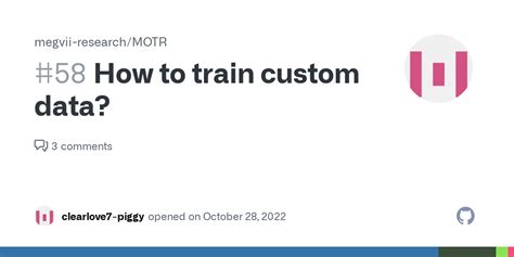 How To Train Custom Data · Issue 58 · Megvii Researchmotr · Github