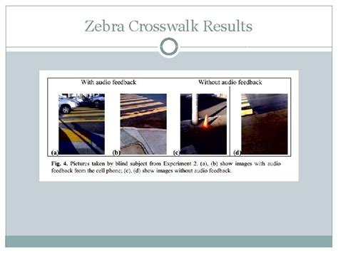 Crosswalk Detection Via Computer Vision Jason Banich Advisor