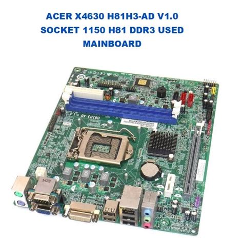 Acer X4630 H81h3 Ad V10 Socket 1150 H81 Ddr3 Used Mainboard Shopee