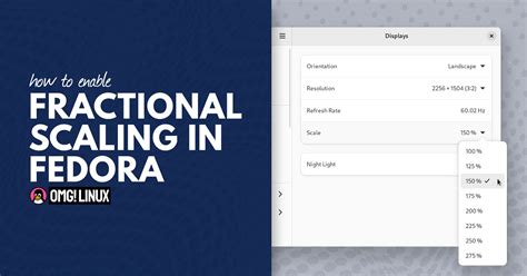 How To Enable Fractional Scaling On Fedora Linux Omg Linux
