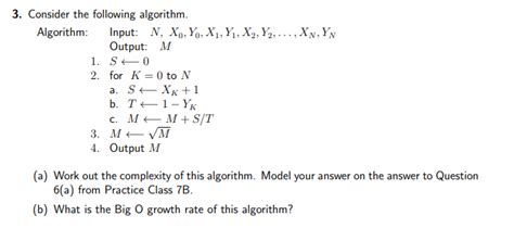 Solved 3 Consider The Following Algorithm Algorithm