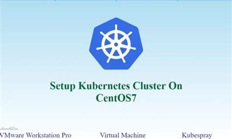 Cài đặt Lab Kubernetes K8s Basic Networkboo Computer Tips And Tricks