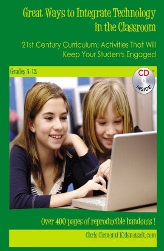 Pre Owned Great Ways To Integrate Technology In The Classroom 21st