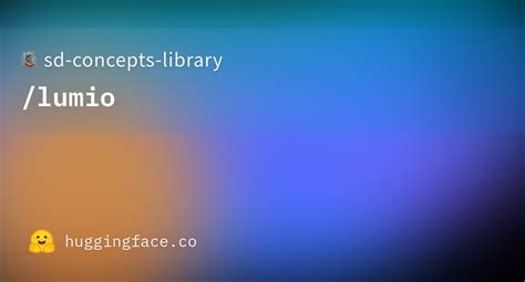 Sd Concepts Library Lumio At Main