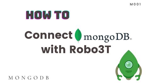 How To Connect Mongodb Server With Robo3t M001 Youtube