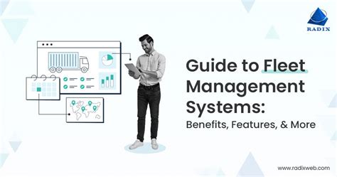 Fleet Management Systems Benefits Features And More
