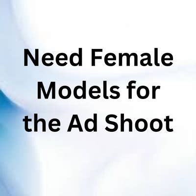 Female Models Required For Ad Shoot Pune Mumbai Based