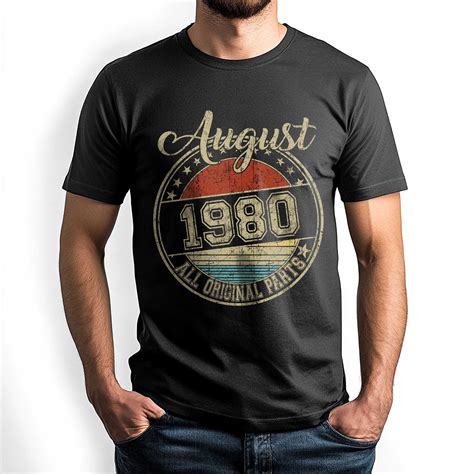 August 1980 All Original Parts T Shirt Retro Birthday Shirt For Men