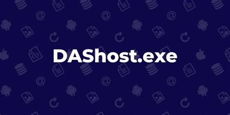 What Is Dashost Exe Is It A Virus Or Is It Safe