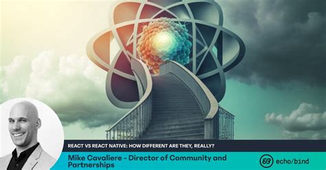 React Vs React Native How Different Are They Really Rreactjs