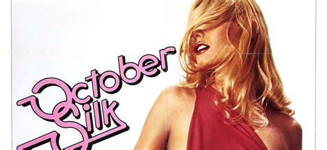 Críticas │ October Silk 1980 Loucademia De Cinema