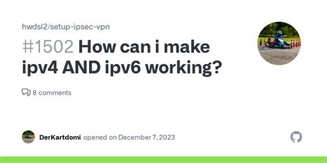How Can I Make Ipv4 AND Ipv6 Working Issue 1502 Hwdsl2 Setup Ipsec Vpn GitHub