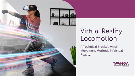 a deep dive into vr locomotion techniques [2024 guide]