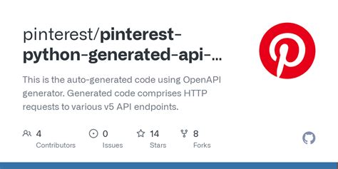 Github Pinterestpinterest Python Generated Api Client This Is The Auto Generated Code Using