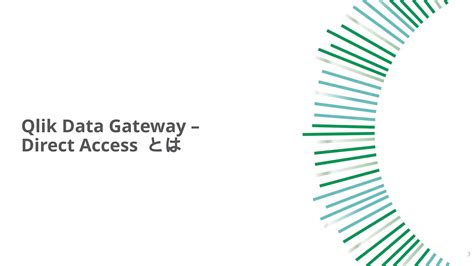 Qlik Tips Qlik Data Gateway Direct Access Gateway File Connector PPTX