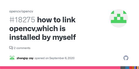 How To Link Opencvwhich Is Installed By Myself · Issue 18275 · Opencv