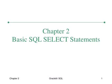 PPT Chapter 2 Basic SQL SELECT Statements PowerPoint Presentation Free Download ID 2913148