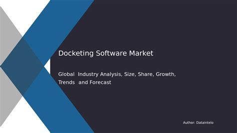 Docketing Software Market Report Global Forecast From 2025 To 2033