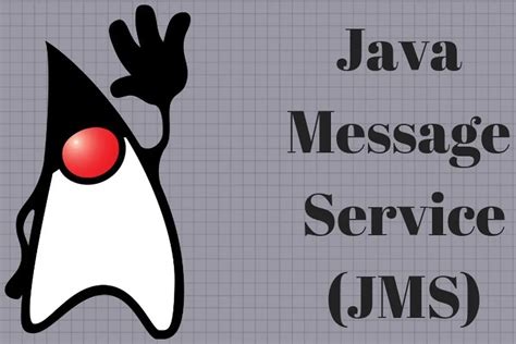 Tìm hiểu Java Message Service JMS và khái niệm liên quan