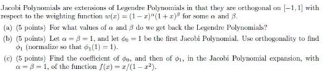 Solved Jacobi Polynomials Are Extensions Of Legendre