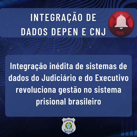 integração inédita de sistemas de dados do judiciário e do executivo revoluciona gestão no