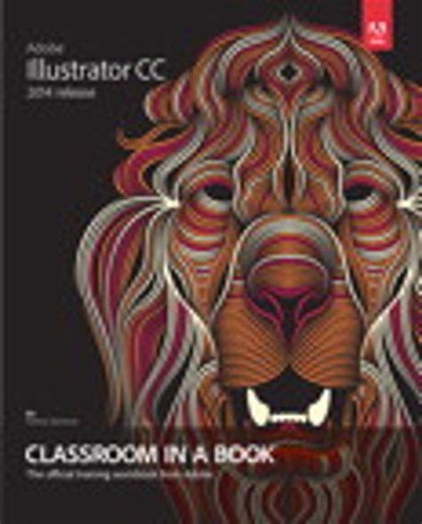 Adobe Illustrator CC Classroom In A Book Release EBook By Brian Wood EPUB Rakuten