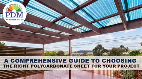 Choosing The Right Polycarbonate Sheet For Your Project A Comprehensive Guide