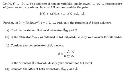 Solved Let Y Y Yn Be A Sequence Of Random Variables Chegg