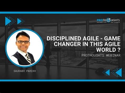 Disciplined Agile Game Changer In This Agile World ProThoughts Webinar YouTube