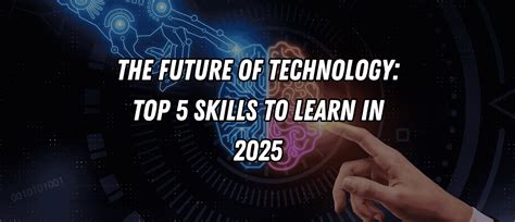 The Future Of Technology Top 5 Skills To Learn In 2025 By Blend