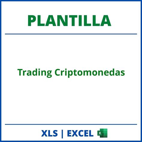 Plantilla Trading Criptomonedas Excel Formato Planilla