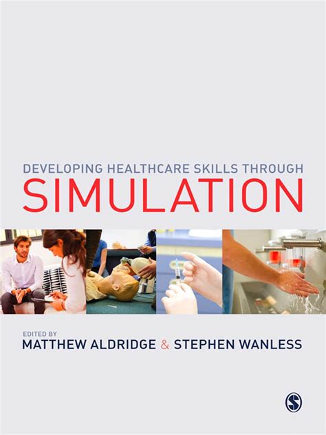 developing healthcare skills through simulation ebook by epub