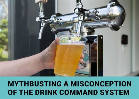 Dispelling Myths And Misconceptions Drink Command