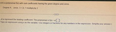 solved orm a polynomial f x ﻿with real coefficients having