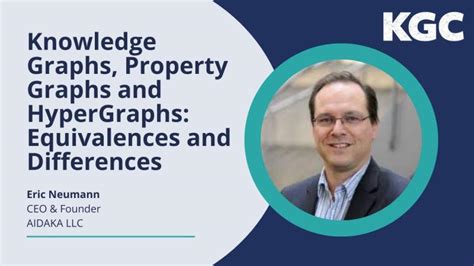 Knowledge Graphs Property Graphs And Hypergraphs Equivalences And