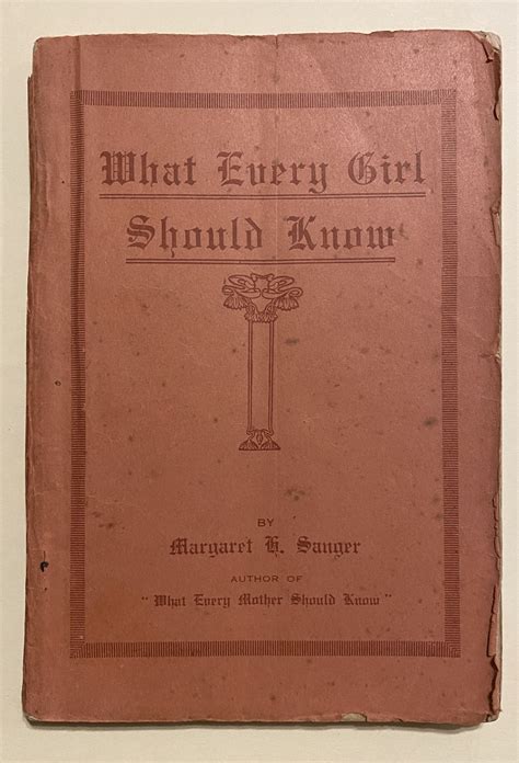 Sex Education 1916 What Every Girl Should Know By Sanger Margaret