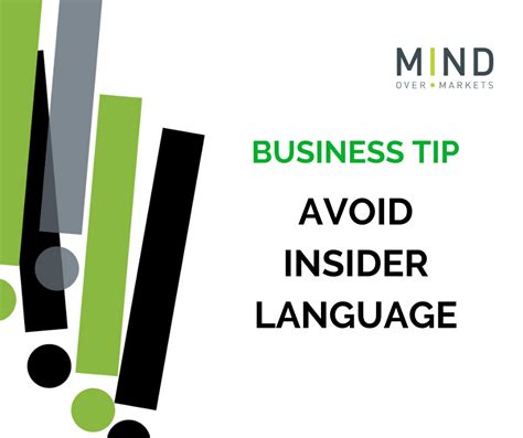 Sustainable Business Marketing Business Tip Avoid Insider Language Mind Over Markets