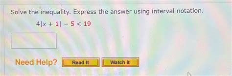 Solved Solve The Inequality Express The Answer Using Chegg Com
