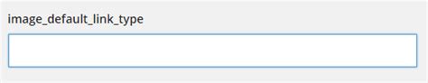 How To Default The Wordpress Link To To None