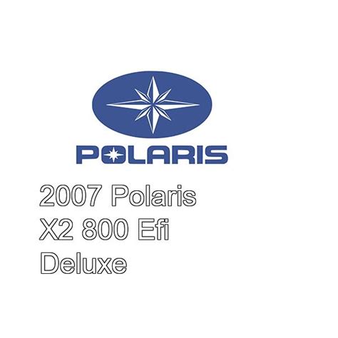 2007 Polaris X2 800 Efi Deluxe