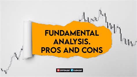 Fundamental Analysis Pros And Cons