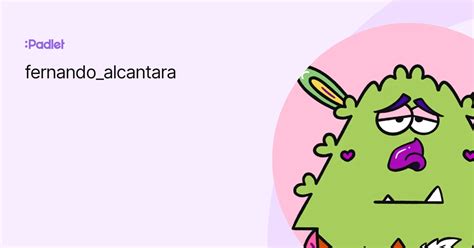 Fernandoalcantara Perfil Padlet