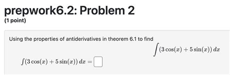 solved using the properties of antiderivatives in theorem