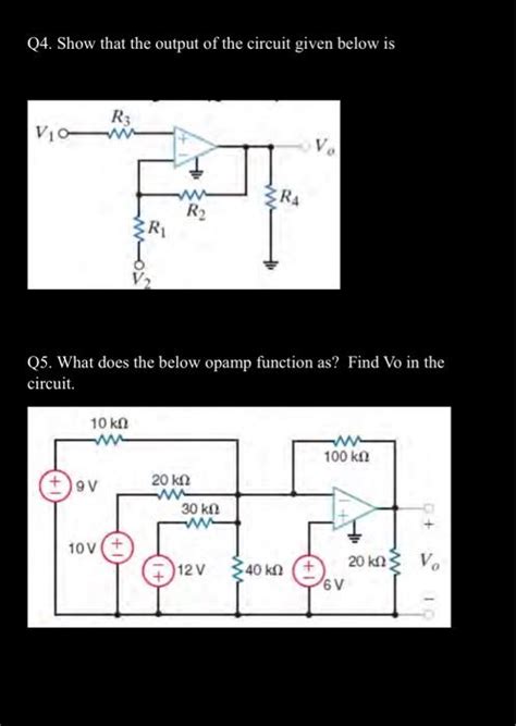 Solved Q4 Show That The Output Of The Circuit Given Below