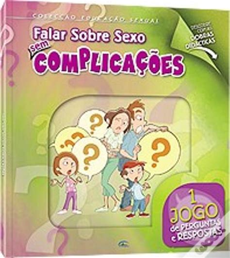 Falar Sobre Sexo Sem Complica Es Livro Wook