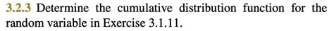Solved 3 2 3 Determine The Cumulative Distribution Function For The