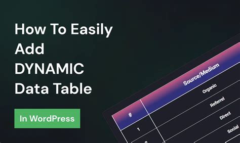 How To Easily Add Dynamic Data Table In Wordpress Iqonic Design