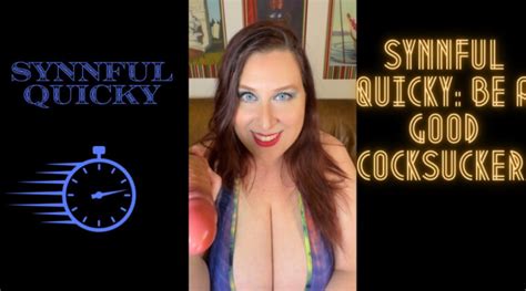 Jackiesynn Synnful Quicky Be A Good Cocksucker Manyvids