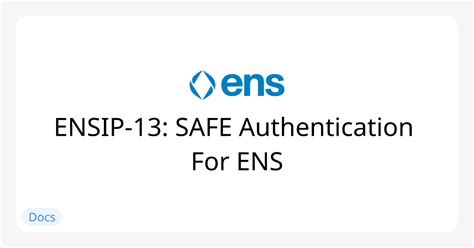 Ensip 13 Safe Authentication For Ens Ens Docs