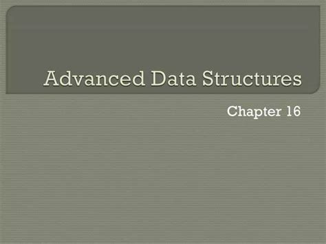 Ppt Advanced Data Structures Powerpoint Presentation Free Download Id2074913